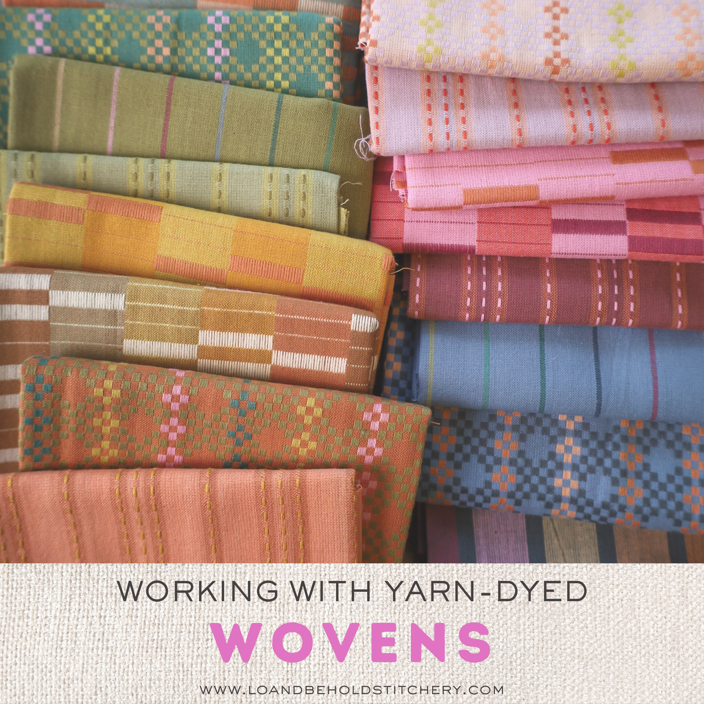 Working With Yarn-Dyed Wovens – Lo & Behold Stitchery